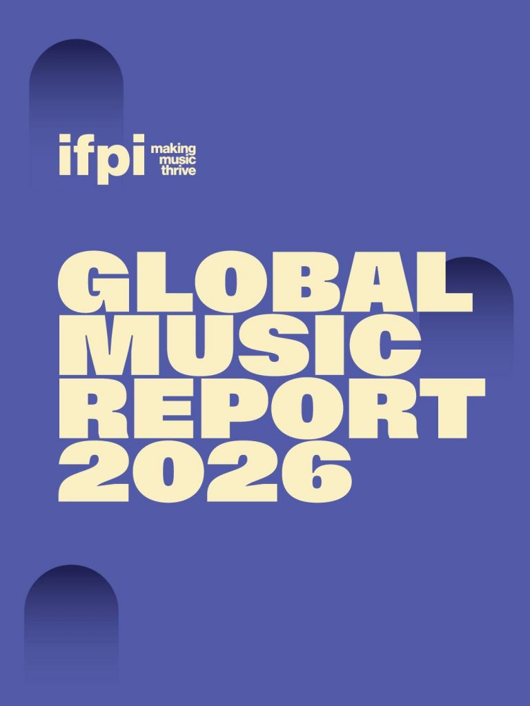 GLOBAL GROWTH, LOCAL QUESTIONS: WHAT THE IFPI 2026 REPORT MEANS FOR ...